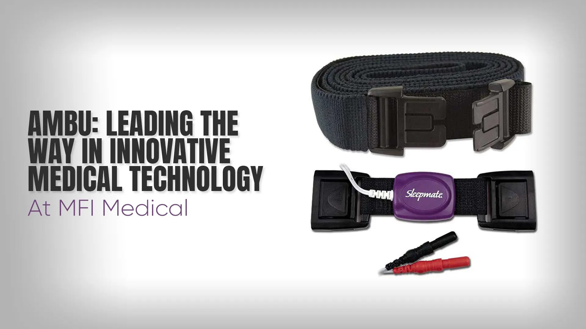 Ambu Medical Technology Products